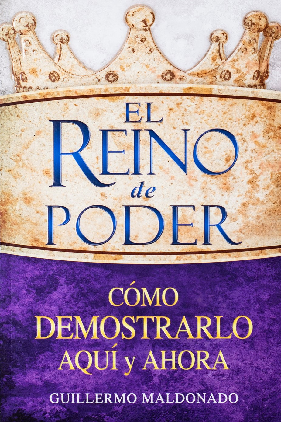 El Reino De Poder (SoftCover) - Libro - King Jesus Store