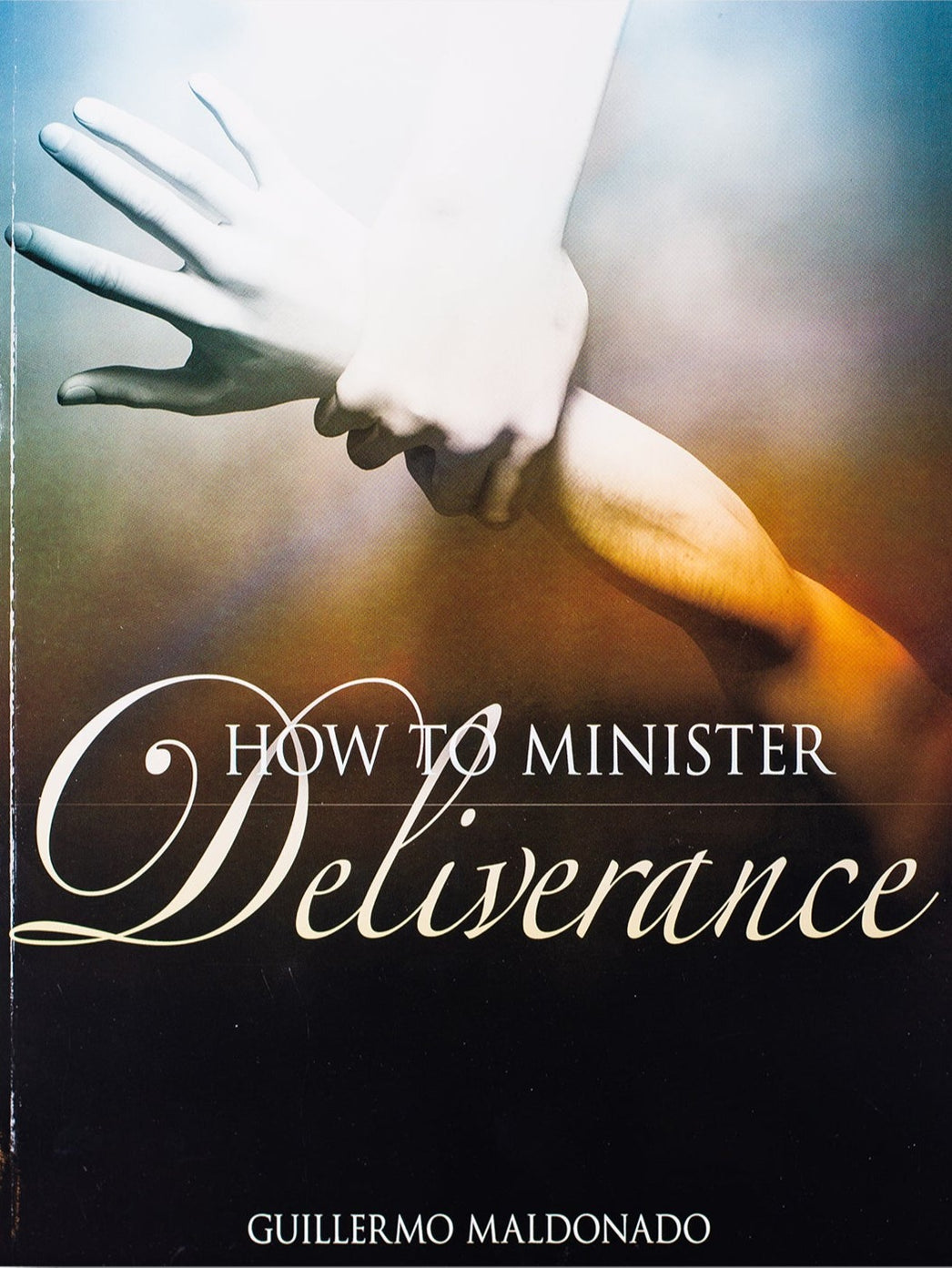 How to Minister Deliverance - Digital Manual - King Jesus Store