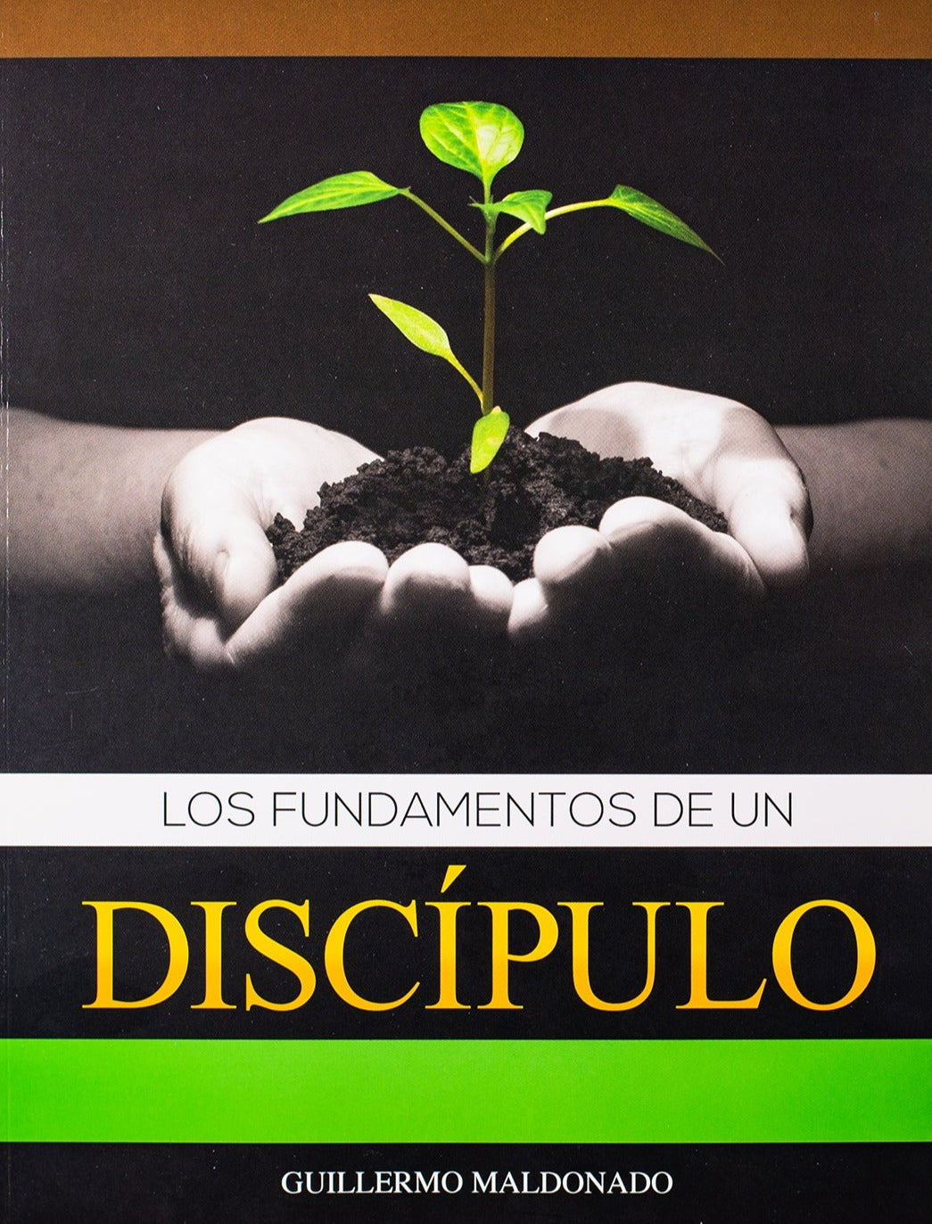 Los Fundamentos de un Discípulo - Manual - King Jesus Store